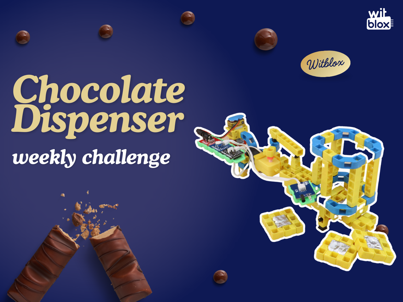 Mini Challenge - Chocolate Dispenser – WitBlox