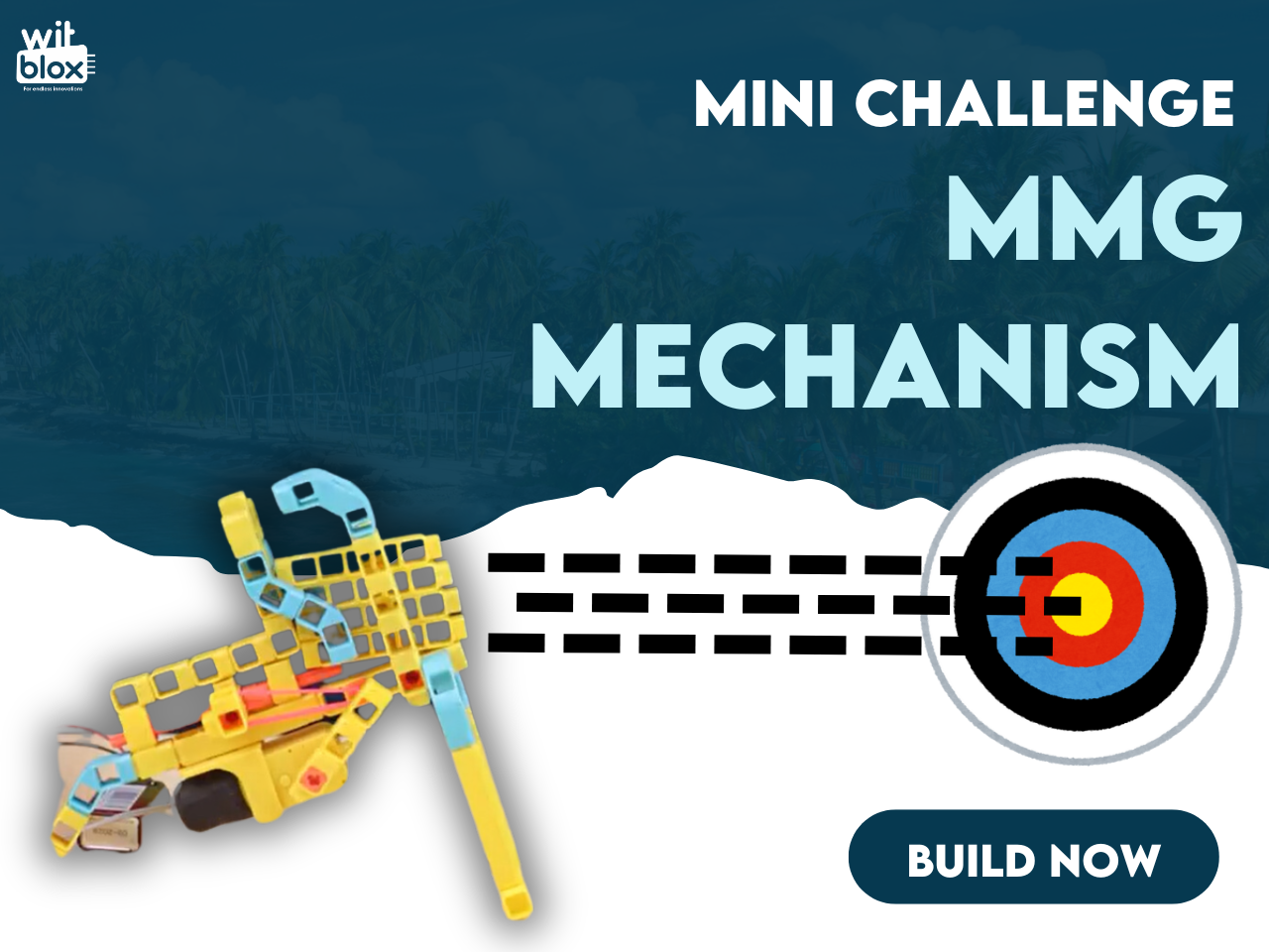 Mini Challenge - Machine Gun Mechanism – WitBlox