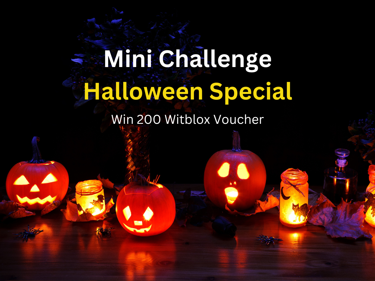 Halloween Special Mini Challenge – WitBlox