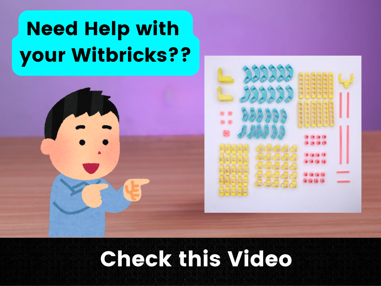 Need Help with your Bricks - Check this video – WitBlox