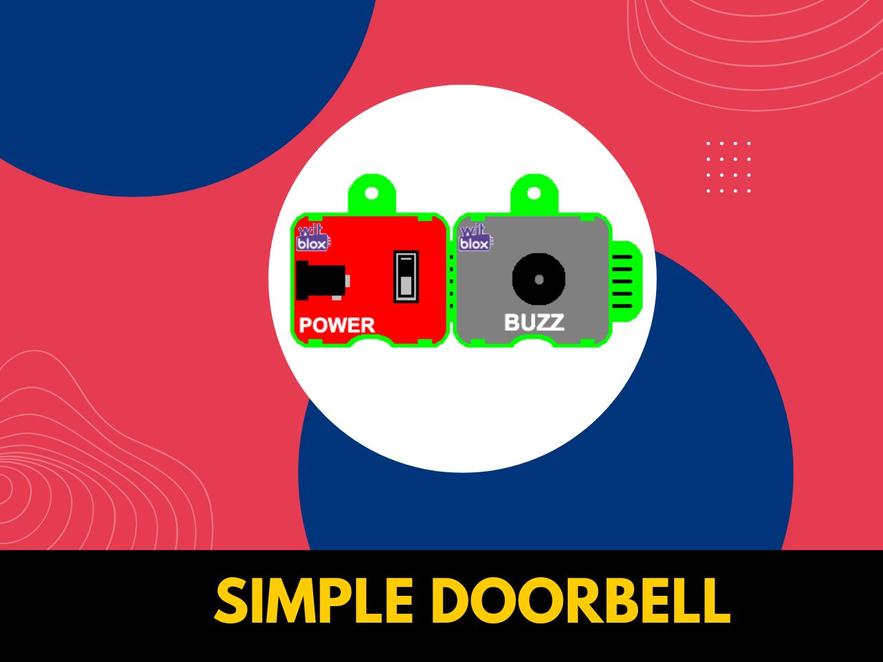 Simple Doorbell – WitBlox