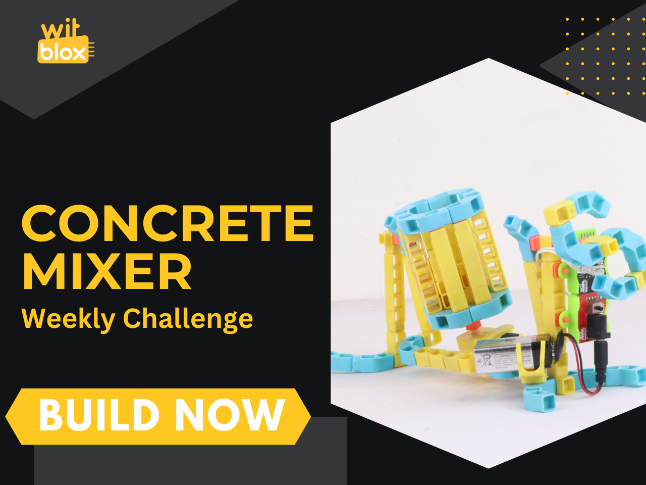 Mini Challenge - Concrete Mixer – WitBlox