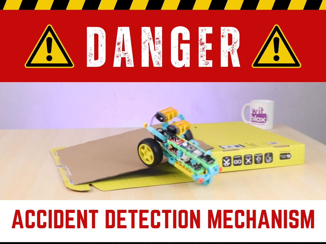 Accident Detection Mechanism – WitBlox