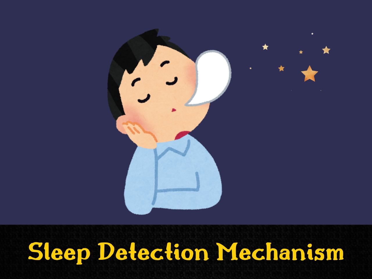 Sleep Detection Mechanism – WitBlox