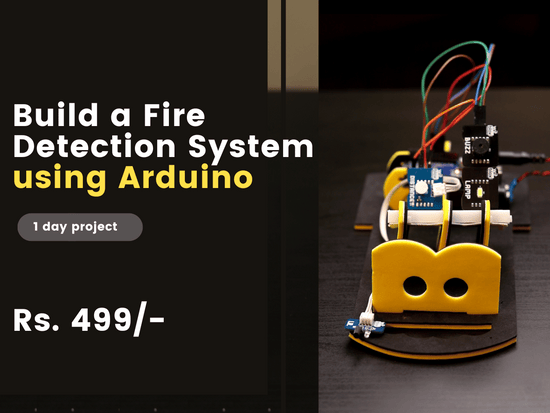 Workshop on Fire Detection using Arduino – WitBlox